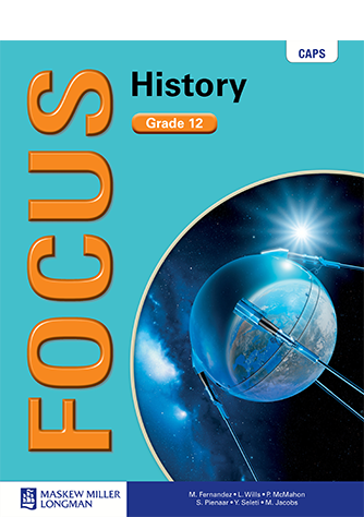 Focus History Grade 12 9780636140844 - Caxton Books