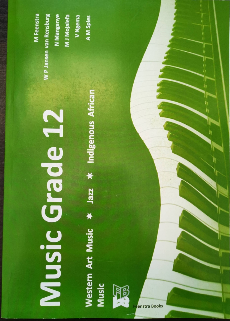Music Grade 12 Learner's Textbook 9780994662460 - Caxton Books