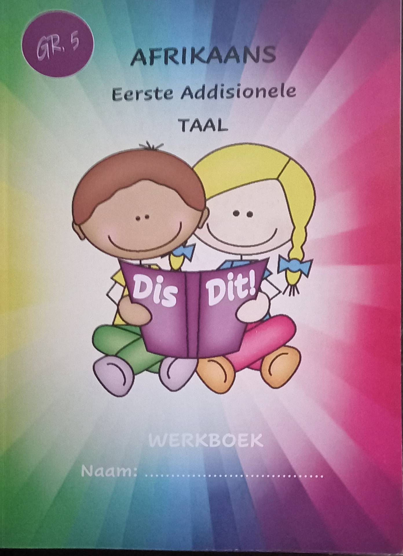 Dis Dit! EAT Werkboek G5 - 9781990981302 - Caxton Books