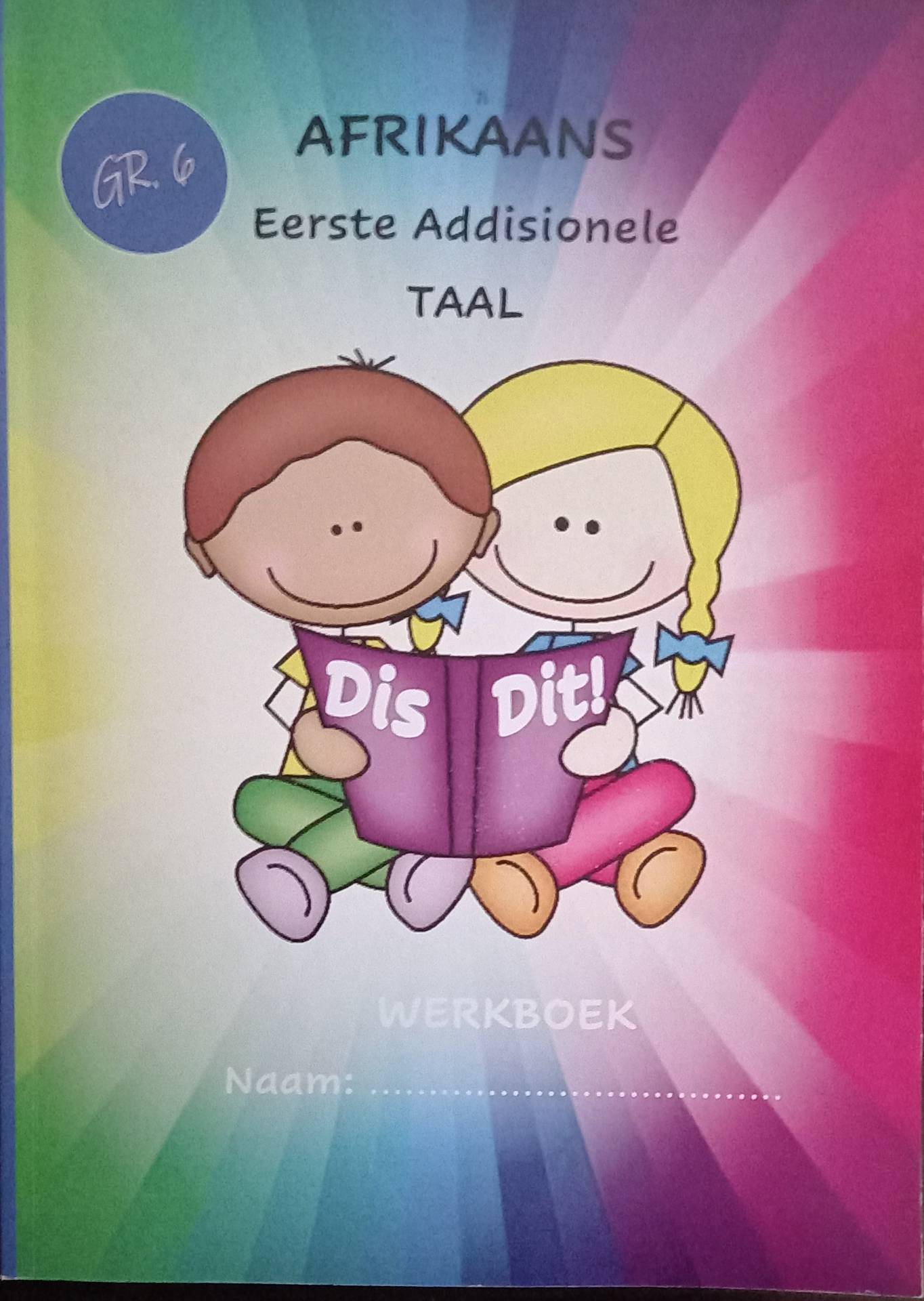 Dis Dit! EAT Werkboek Graad 6 9781990981326 - Caxton Books