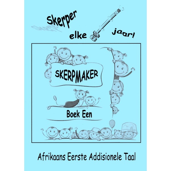 Skerpmaker Boek 1 EAT Hersiene Weergawe - 9780987036735 - Caxton Books