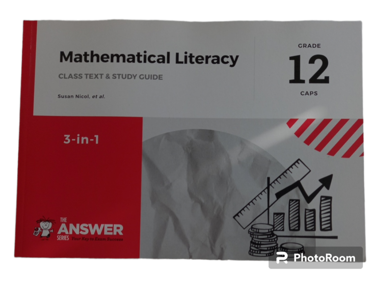 Mathematical Literacy G12 '3in1' (Answer Series) 9781920568702 - Caxton ...