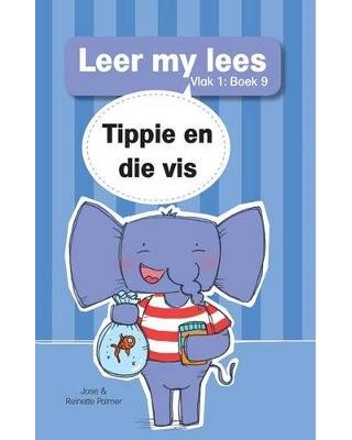 Tippie en die Vis Vlak 1 Boek 9 9780799377347 - Caxton Books