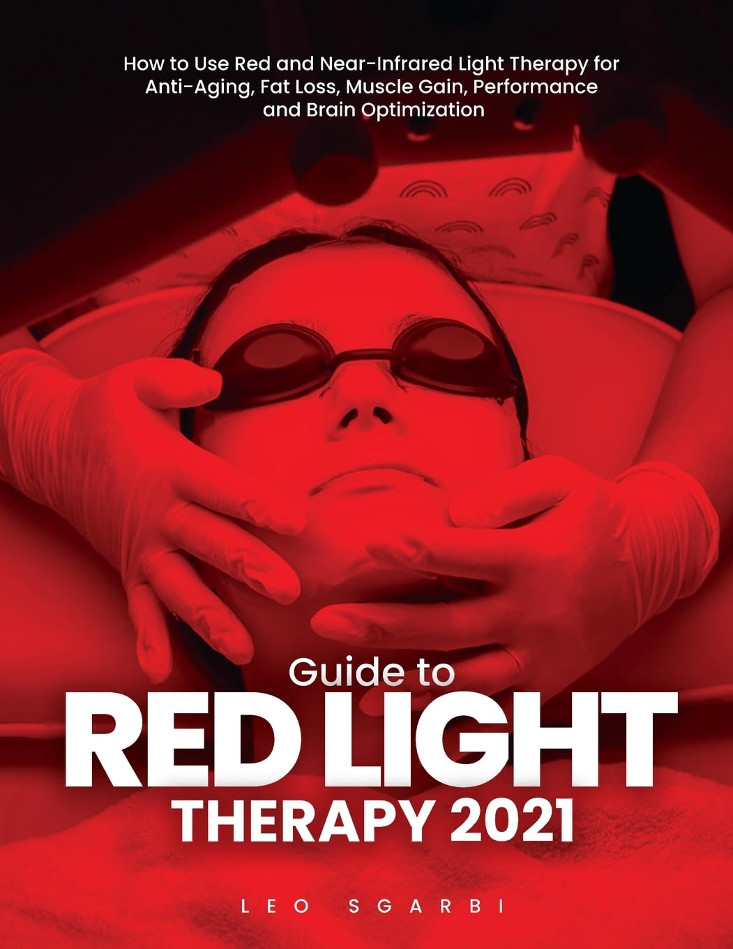 Guide to Red Light Therapy 2021 9781803342740 - Caxton Books