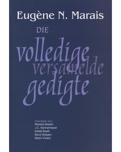 Die Volledige Versamelde Gedigte 9781869191221 - Caxton Books