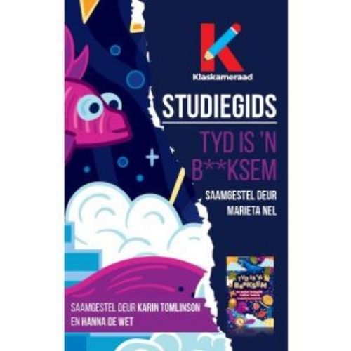 Tyd is 'n B**ksem Studiegids 9780637008600 - Caxton Books