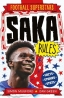 Football Superstars: Saka Rules - 9781804535738 - Caxton Books